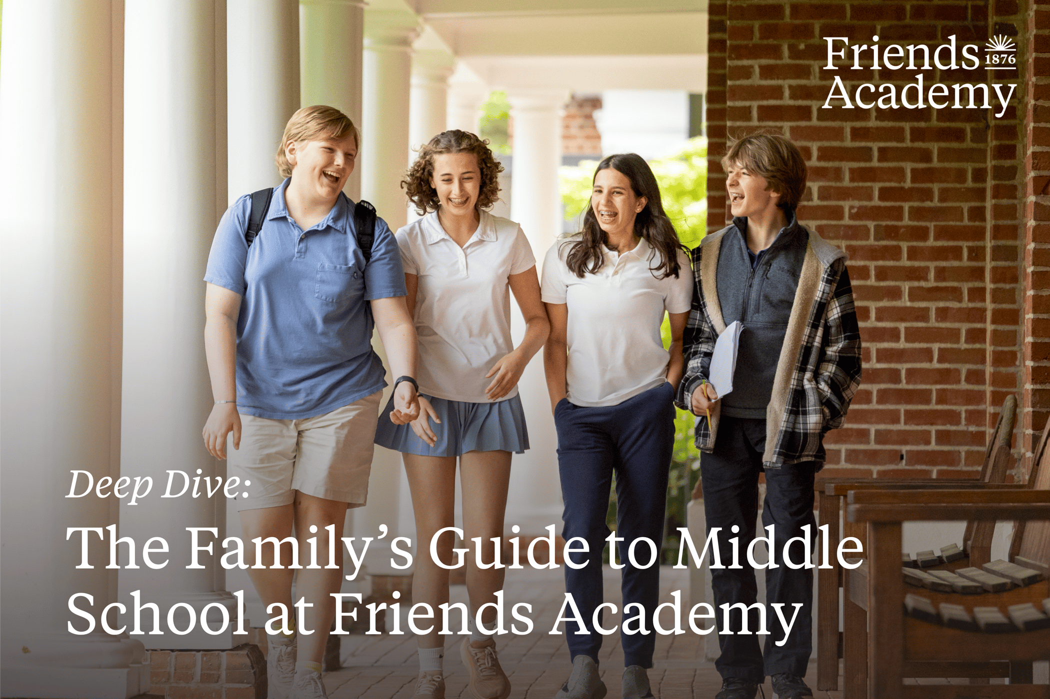 The Family’s Guide to Middle School at Friends Academy